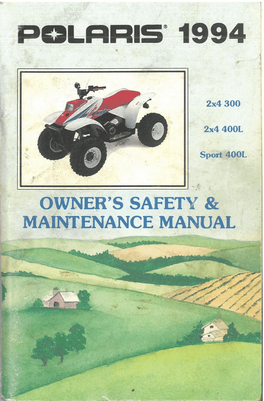 Polaris ATV 300 2x4 400L 2x4 Sport 400L Owners Safety and Maintenance ...