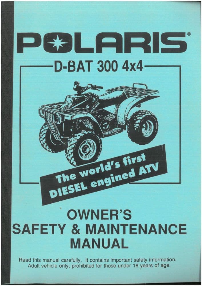 Polaris ATV D-BAT 300 4x4 Operators Manual