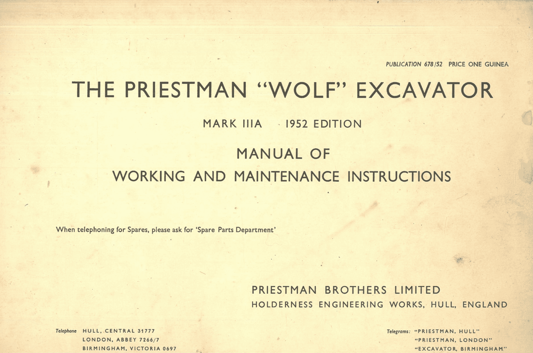 Priestman Wolf Brothers Excavator Operators Manual