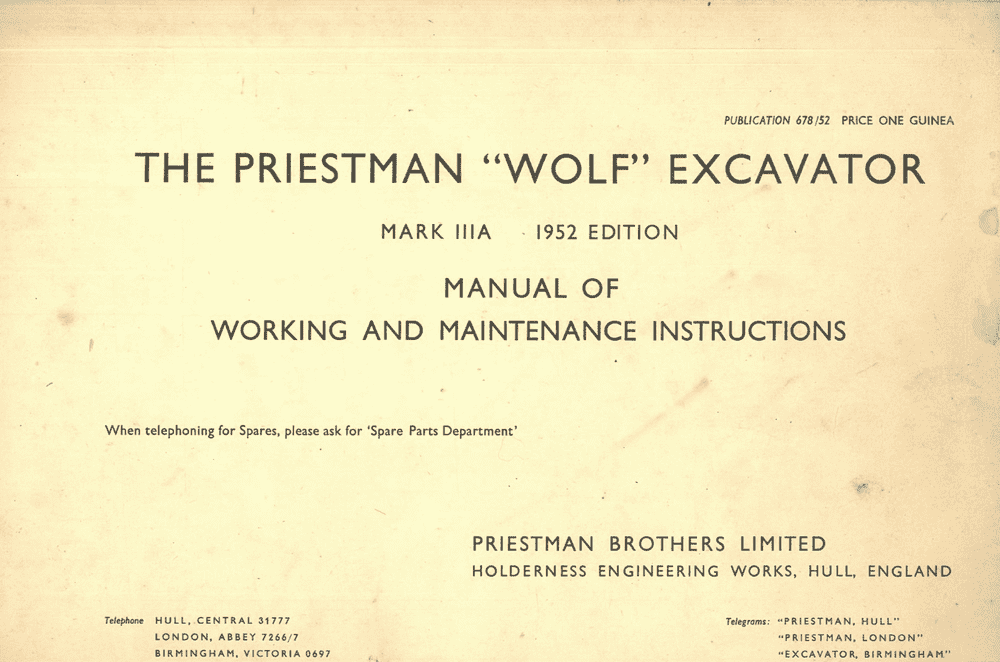 Priestman Wolf Brothers Excavator Operators Manual