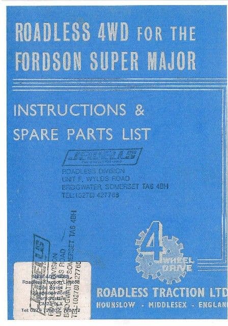 Roadless 4WD For The Fordson Super Major Tractor Operators Manual and ...