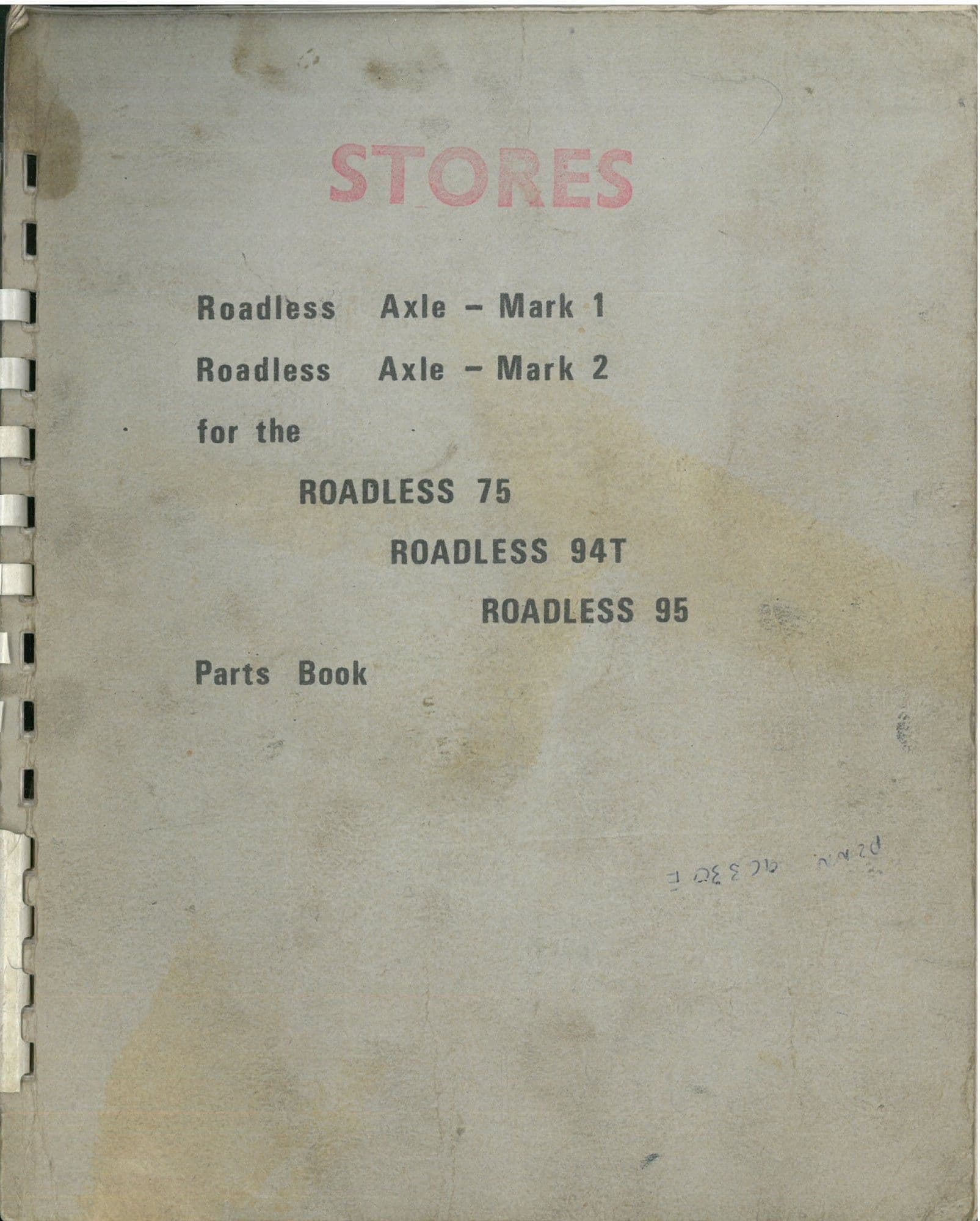 Roadless Axles Mark 1 & 2 for 75 94T 95 Parts Manual - Roadless ...