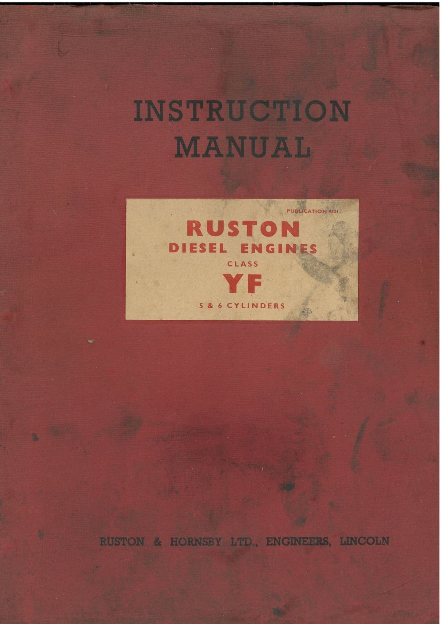 Ruston Vertical Oil Engine YF 5 & 6 Cylinders Operators Manual
