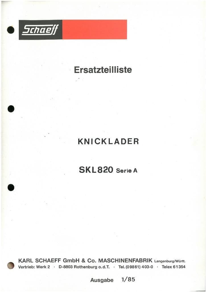 Schaeff Articulated Loader SKL820 A Parts Manual - Knicklader SKL 820 ...