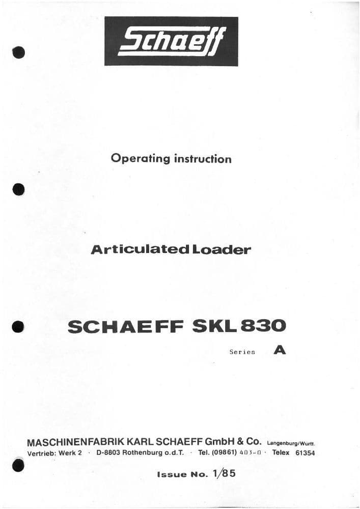 Schaeff Articulated Loader SKL830 A Operators Manual - Knicklader SKL ...