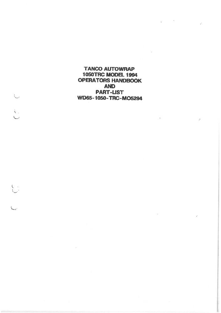 Tanco Autowrap Bale Wrapper 1050TRC Operators Manual and Spare Parts List