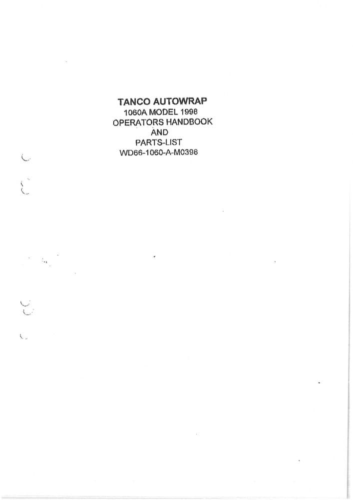 Tanco Autowrap Bale Wrapper 1060A Operators Manual and Spare Parts List