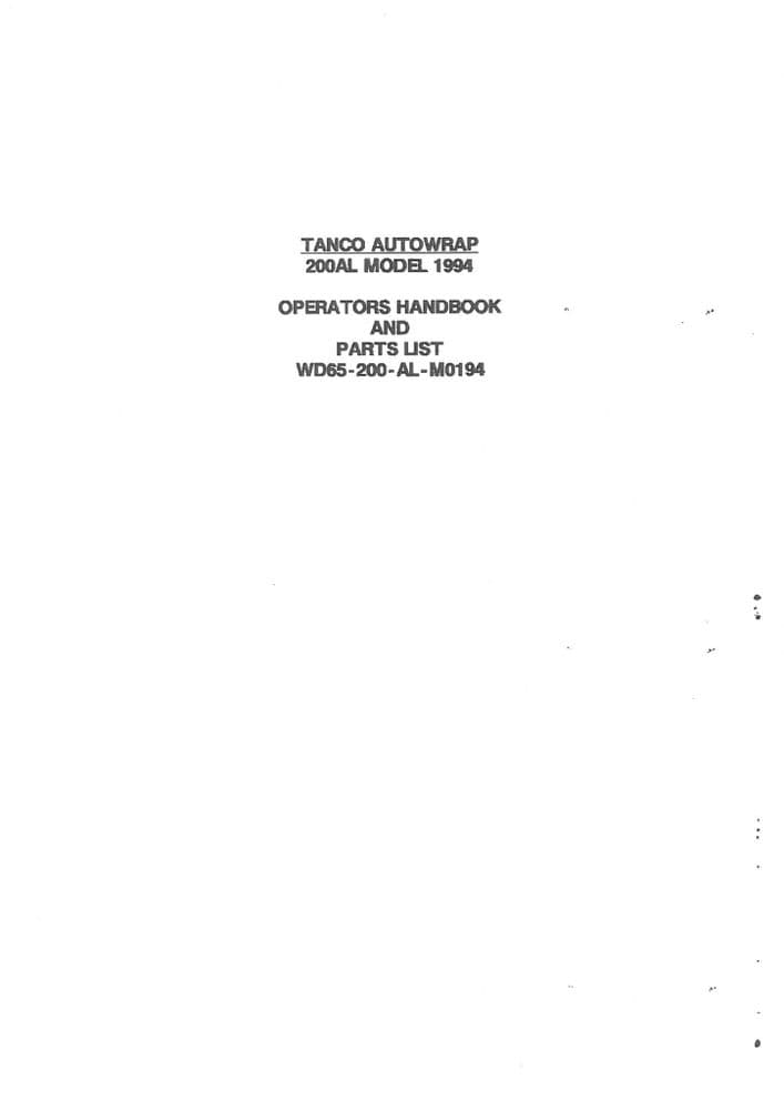 Tanco Autowrap Bale Wrapper 200AL Operators Manual and Spare Parts List