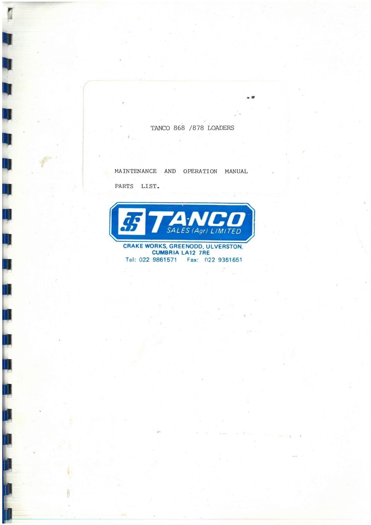 Tanco Loaders 868/876 Operators Manual with Parts List