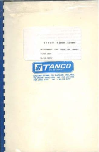 Tanco T Series Loaders - T100 T120 T130 T150 Operators Manual with ...