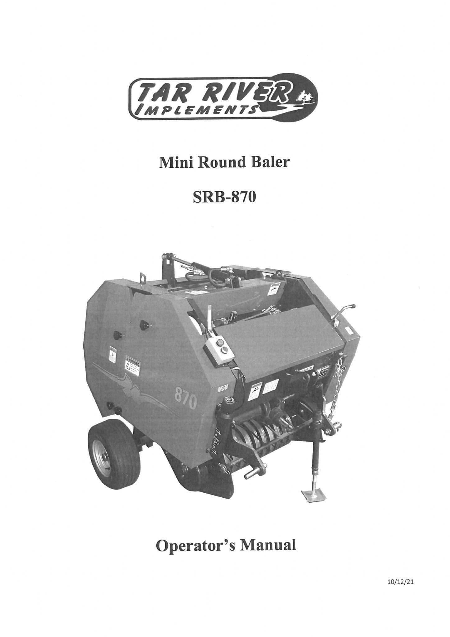 Tar River Mini Round Baler SRB-870 Operators Manual