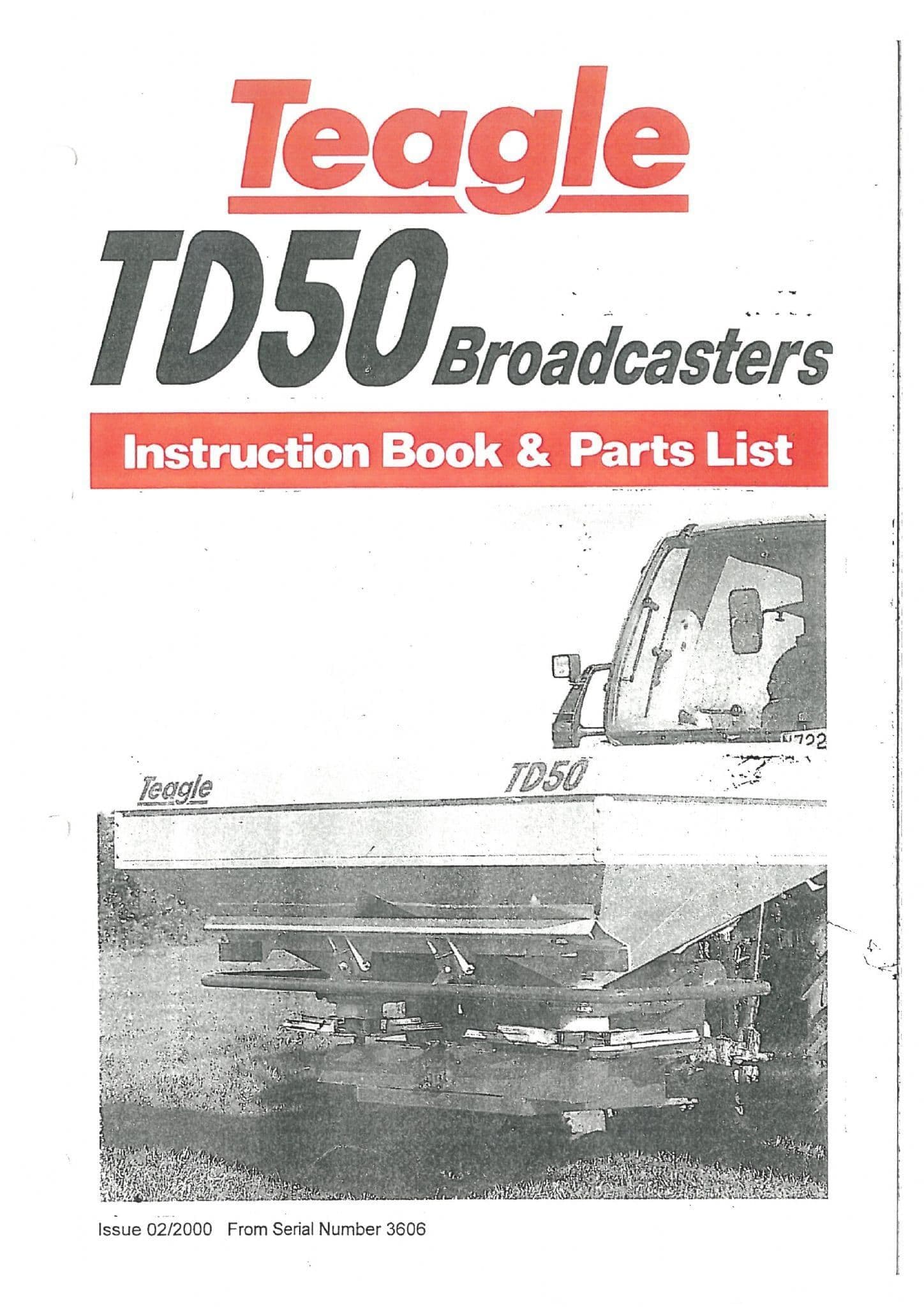 teagle Broadcaster TD50 Operators Manual and Spare Parts List