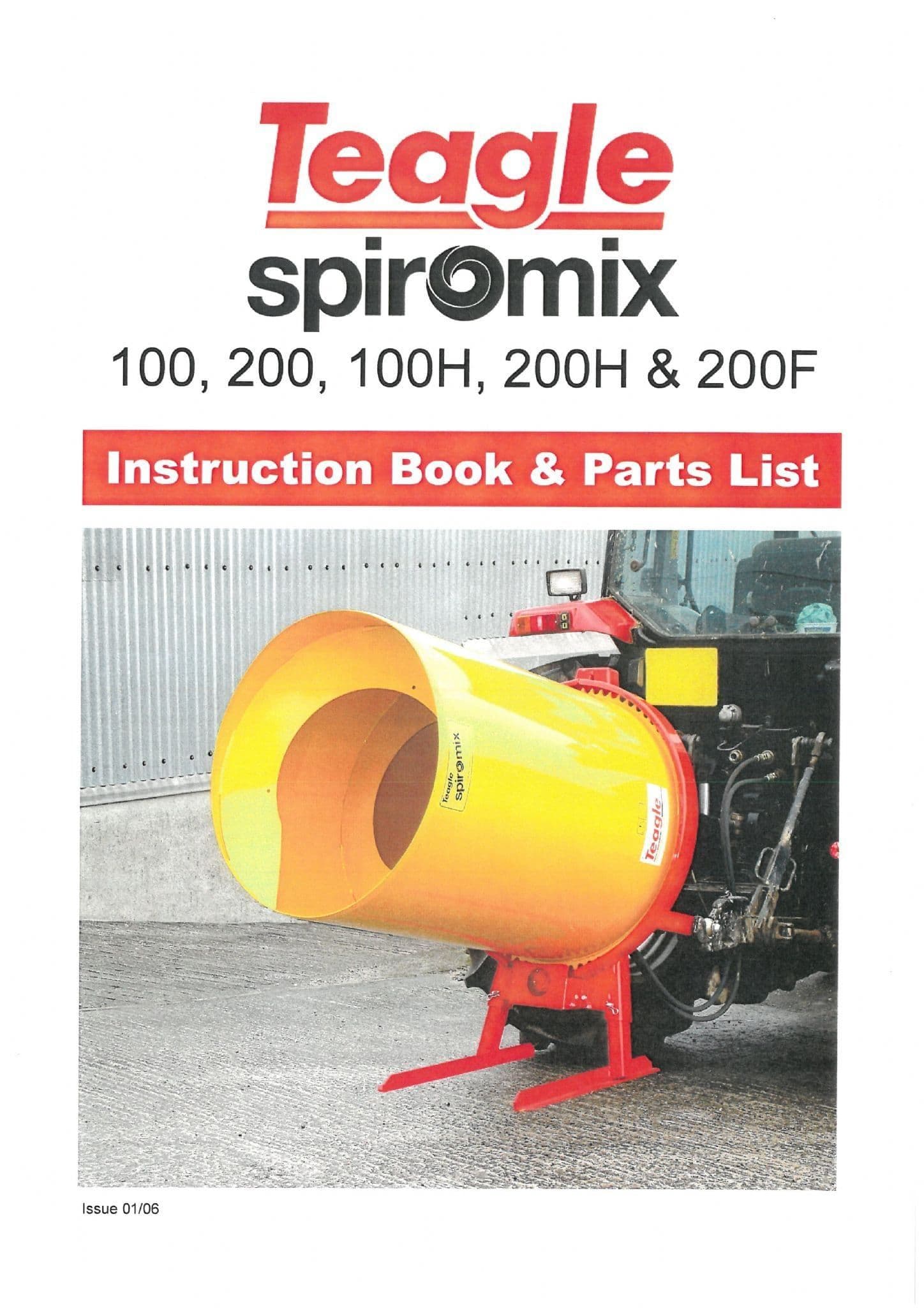 Teagle Cement Mixer Spiromix 100 200 100H 200H & 200F Operators Manual ...
