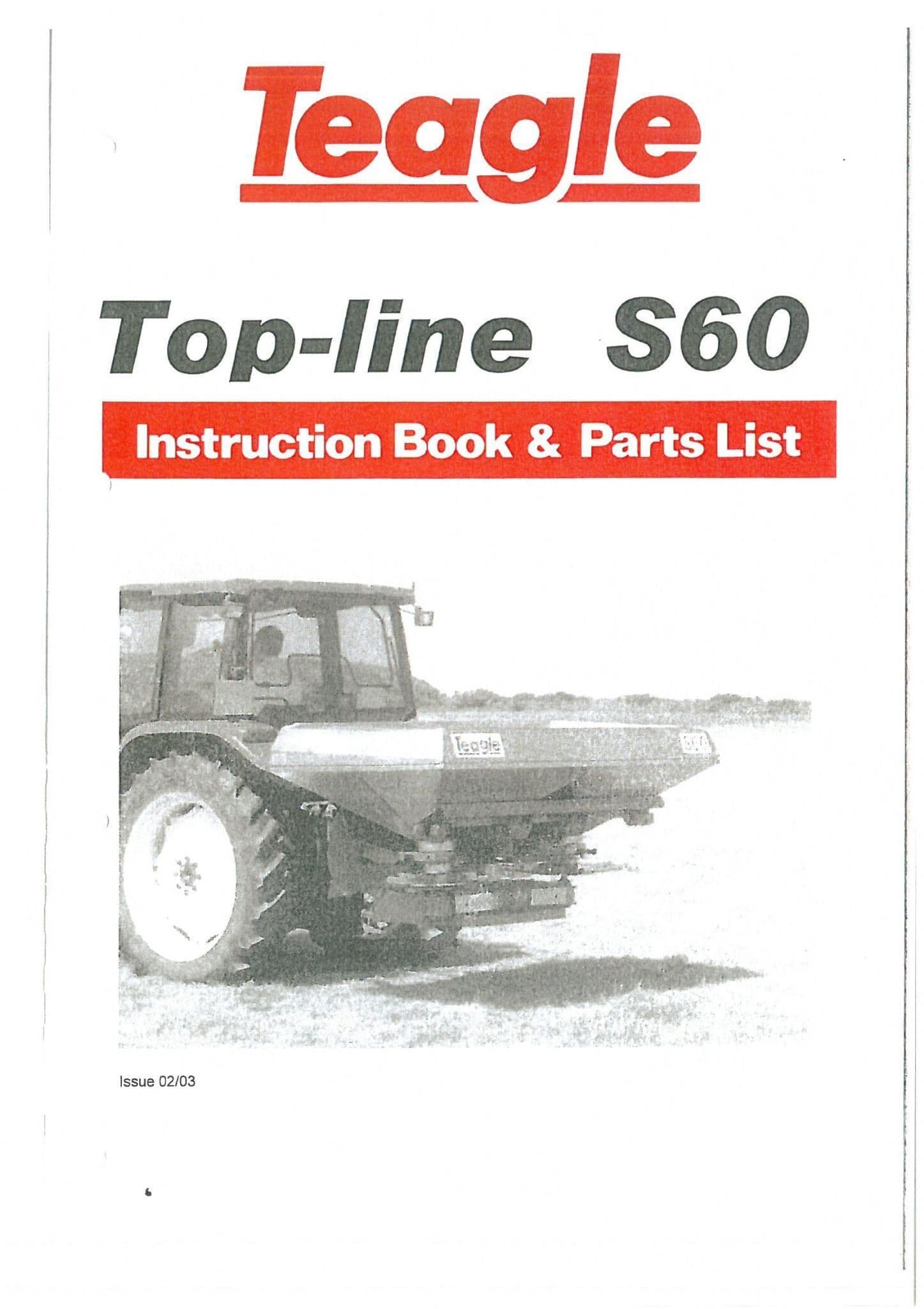 Teagle Fertiliser Spreader Top Line S60 Operators Manual with Parts List
