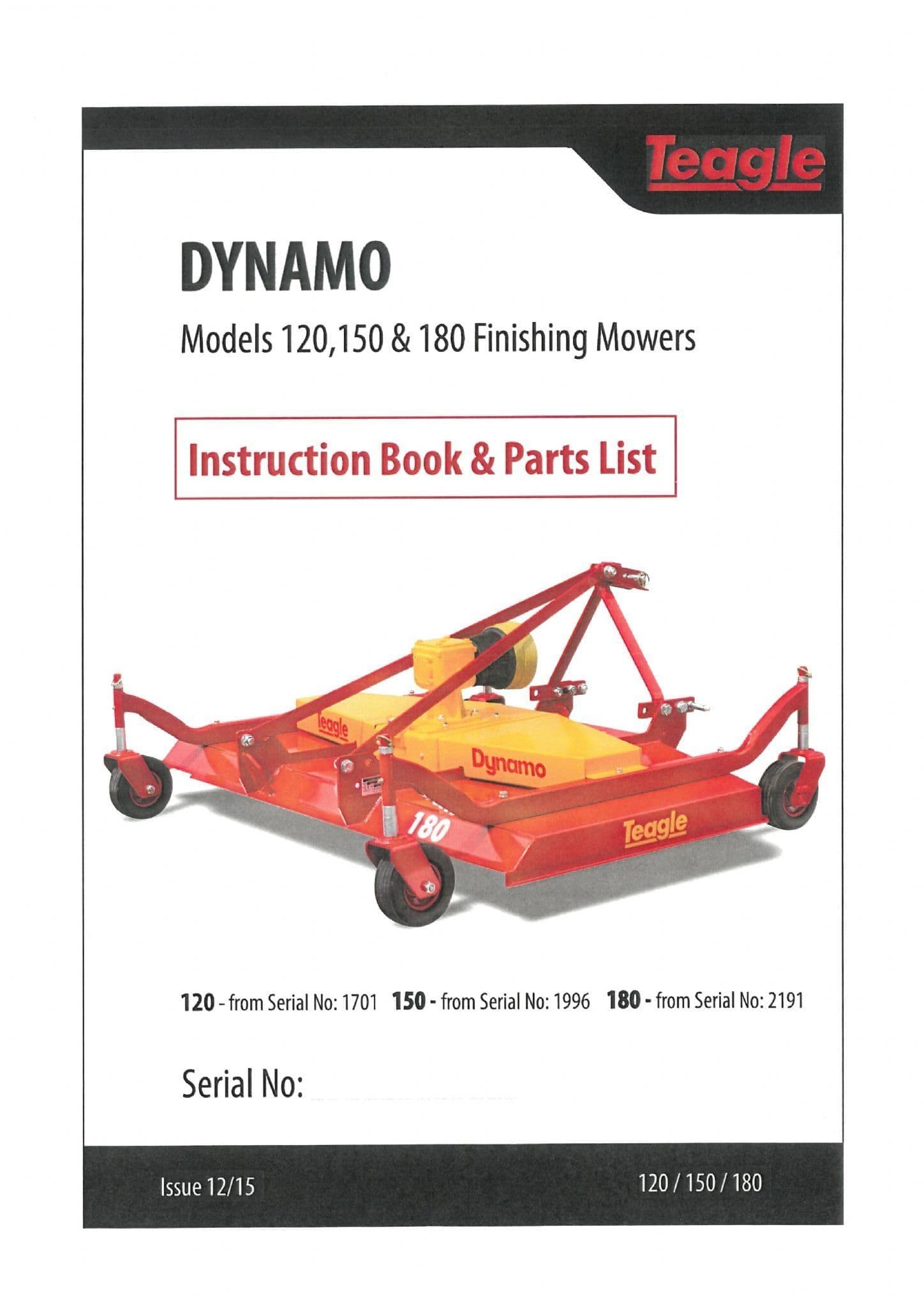 Teagle Finishing Mower Dynamo Model 120 150 & 180 Operators Manual and ...