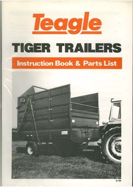 Teagle Tiger Trailer Operators Manual with Parts List