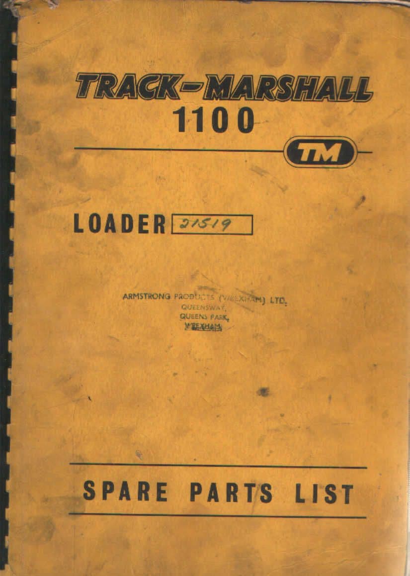 Track Marshall 1100 Crawler Tractor Loader Parts Manual - TM1100