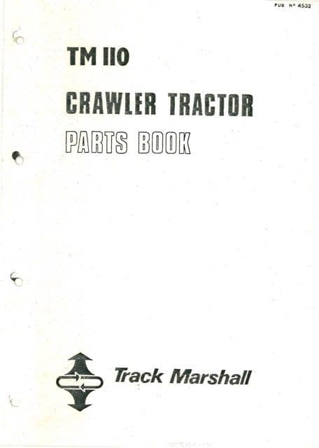 Track Marshall TM110 Crawler Tractor Parts Manual