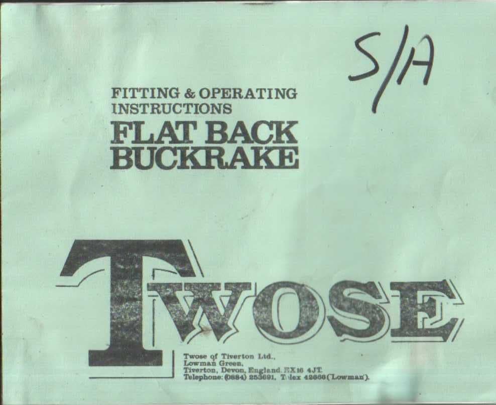 Twose Flat Back Buckrake Operators Manual