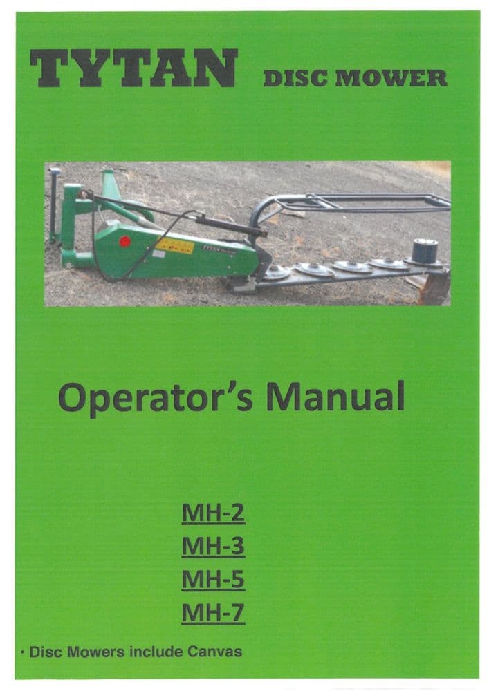 Tytan Disc Mower MH2 MH3 MH5 MH7 Operators Manual