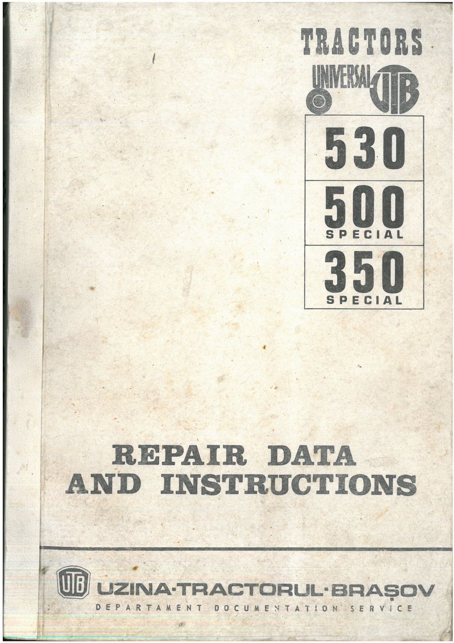 Universal UTB Tractor 350 Special 500 Special & 530 Repair Manual