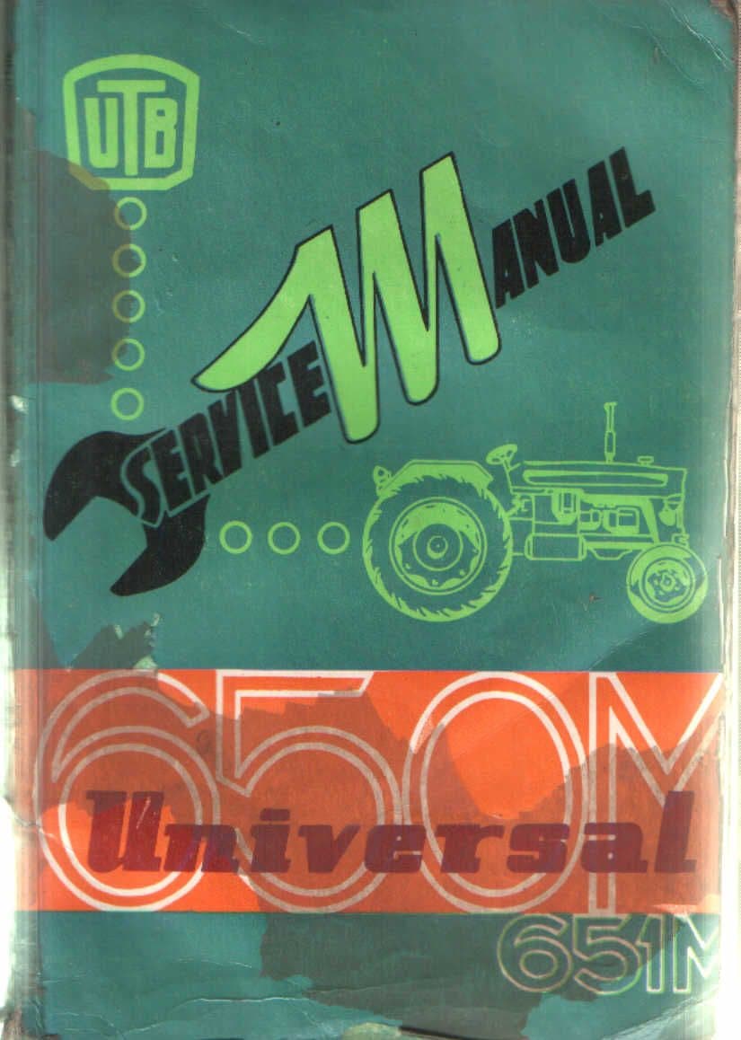 Universal UTB Tractor 650M 651M Service Workshop Manual
