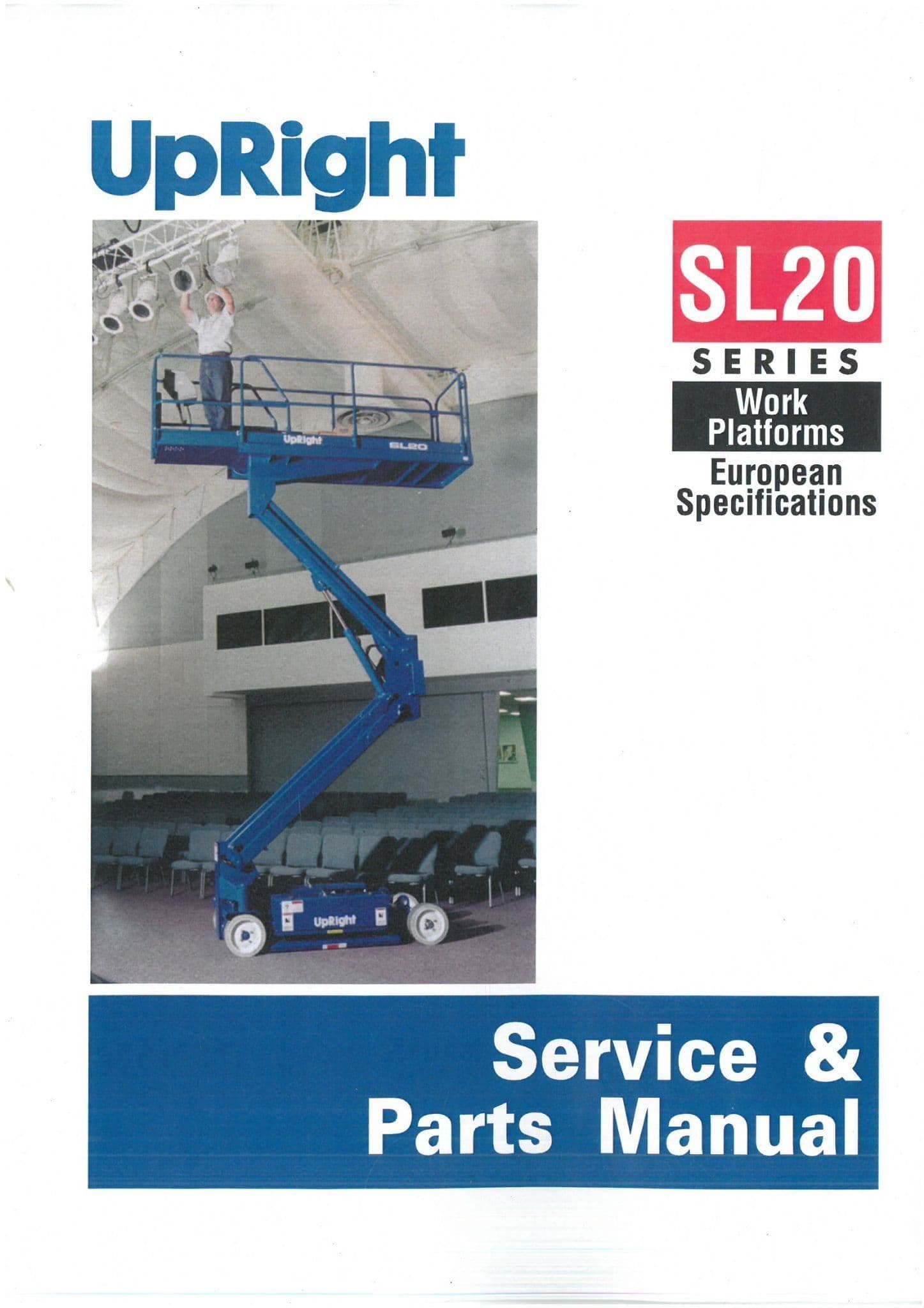 UpRight SL20 Series Work Platform Operators Maintenance and Parts Manual