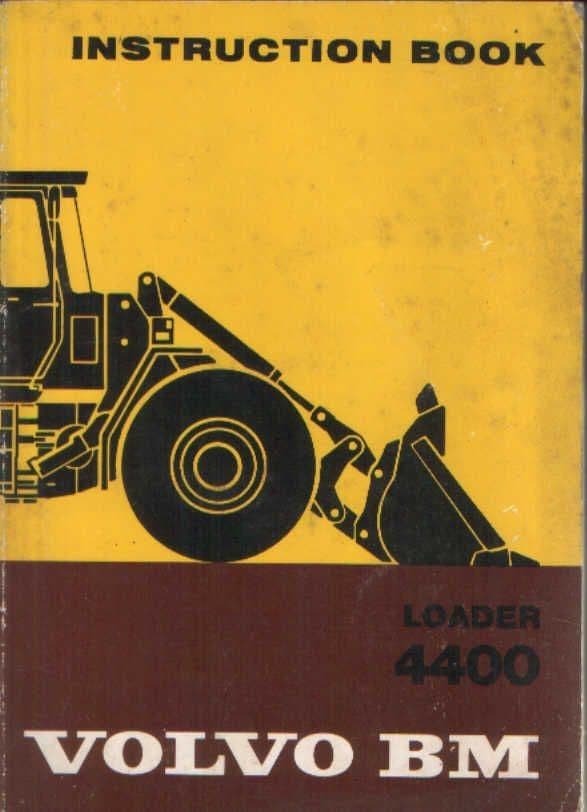 Volvo BM 4400 Wheel Loader Operators Manual - BM4400