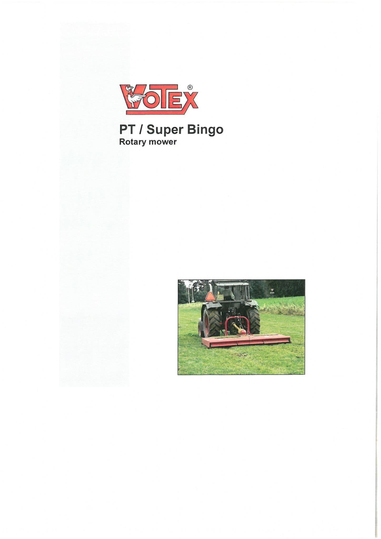Votex Rotary Mower Pasture Topper PT Super Bingo Operators Manual and ...