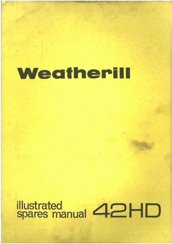 Weatherill Loading Shovel 42HD Parts Manual 42 HD
