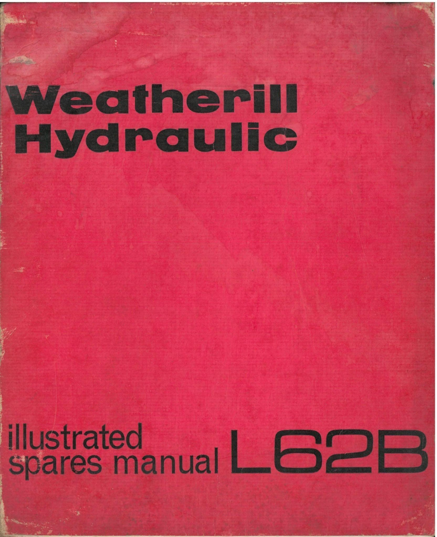 Weatherill Loading Shovel L62B Parts Manual