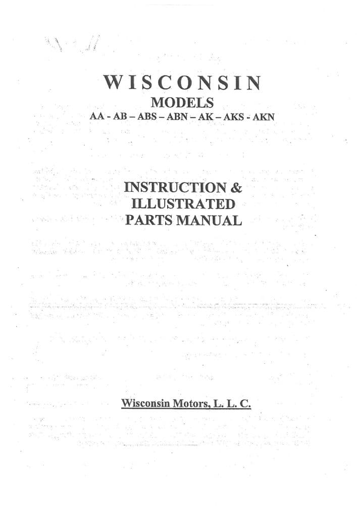 Wisconsin Diesel Engine Model AA AB ABS ABN AK AKS AKN Operators Manual ...
