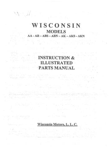 Wisconsin Diesel Engine Model AA AB ABS ABN AK AKS AKN Operators Manual ...