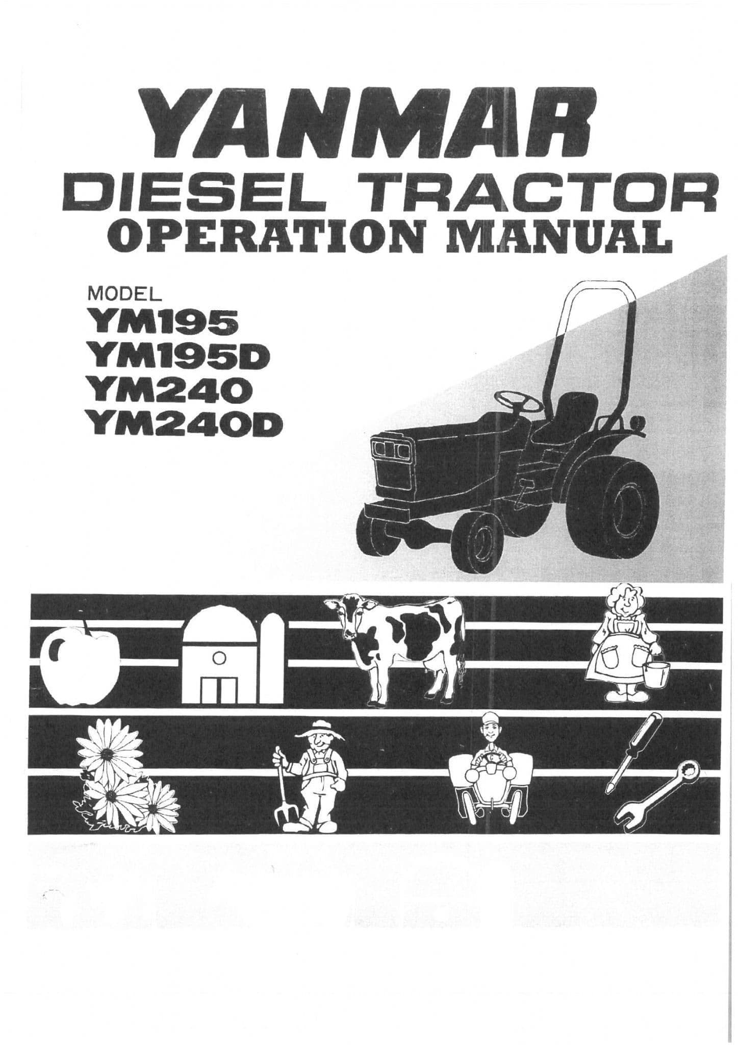 Yanmar Diesel Tractor YM195 YM195D YM240 YM240D Operators Manual YM 195 240 D