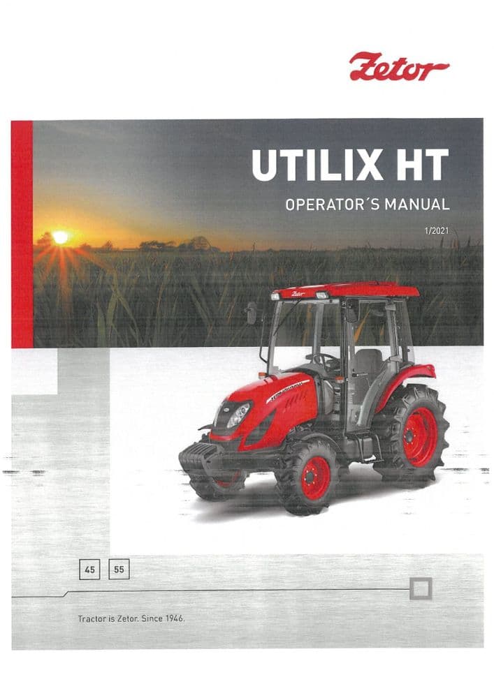 Zetor Tractor Utilix HT 45 55 - 2021 Operators Manual