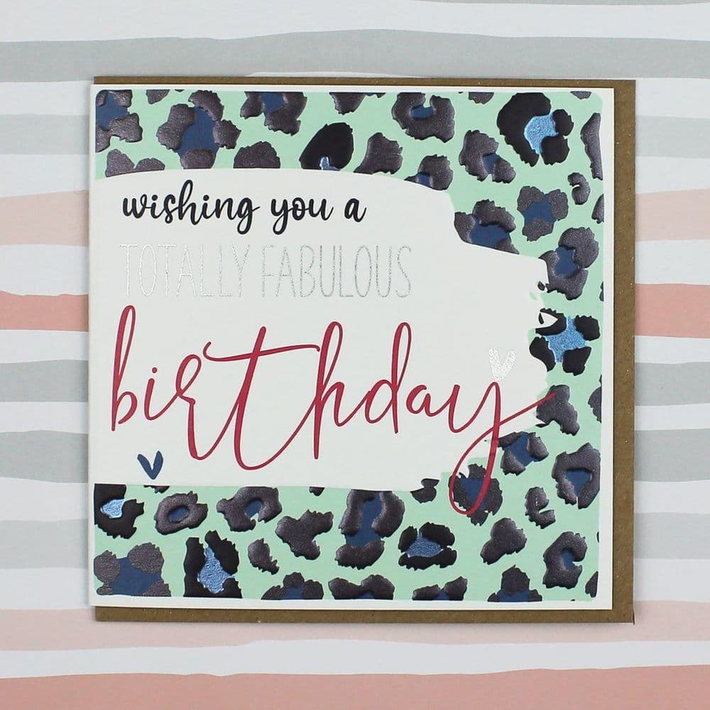 TOTALLY FABULOUS CARD