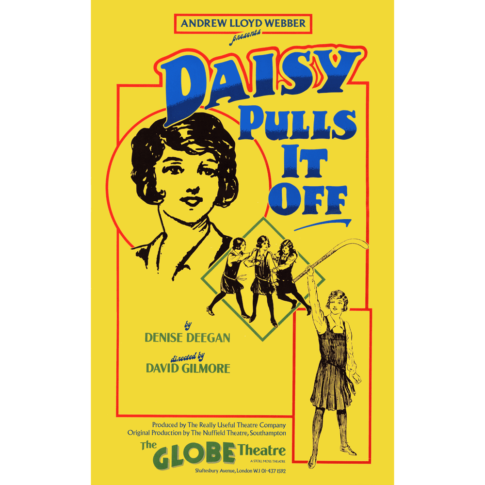 Daisy Pulls It Off Globe Theatre Poster