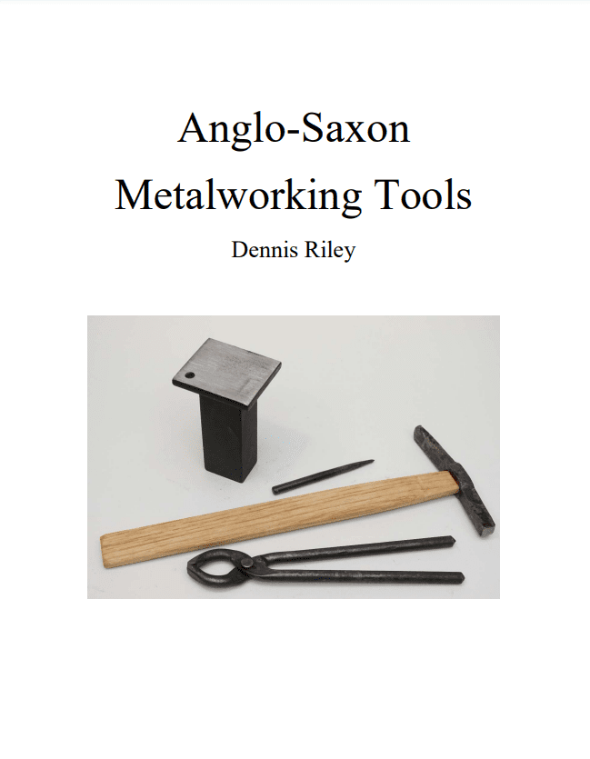 Anglo-Saxon metalworking tools 40 page A5 full colour book