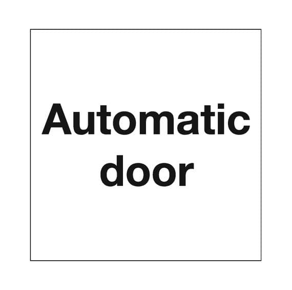 Automatic Door Double Sided Safety Sign