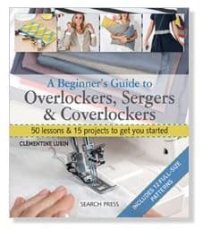 A Beginner s Guide to Overlockers Sergers and Coverlockers