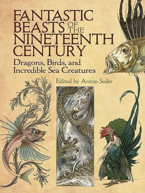 Fantastic Beasts of the Nineteenth Century