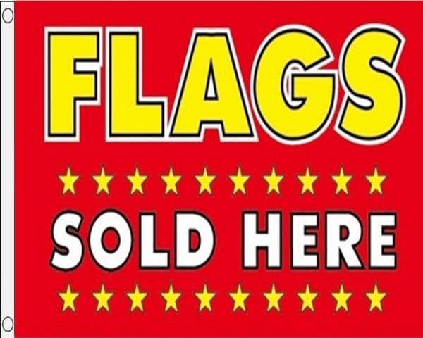 Flags Sold Here Flag | flagly.co.uk | We Sell Flags