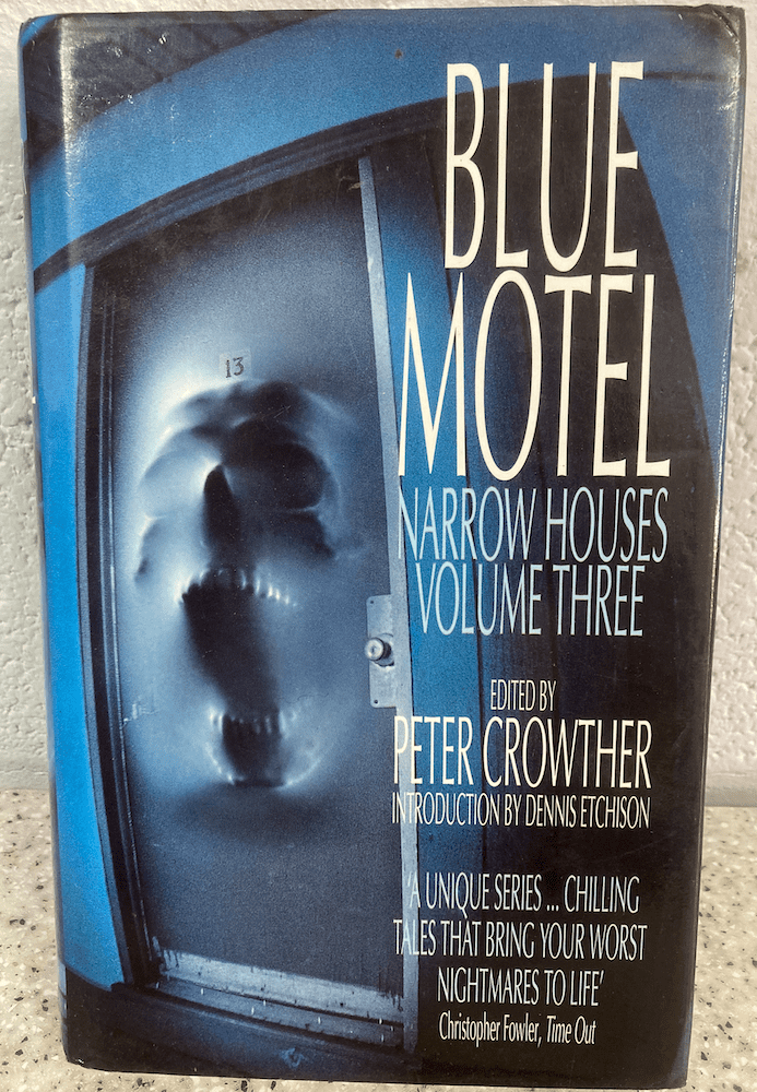 Blue Motel Hardcover edited by Peter Crowther