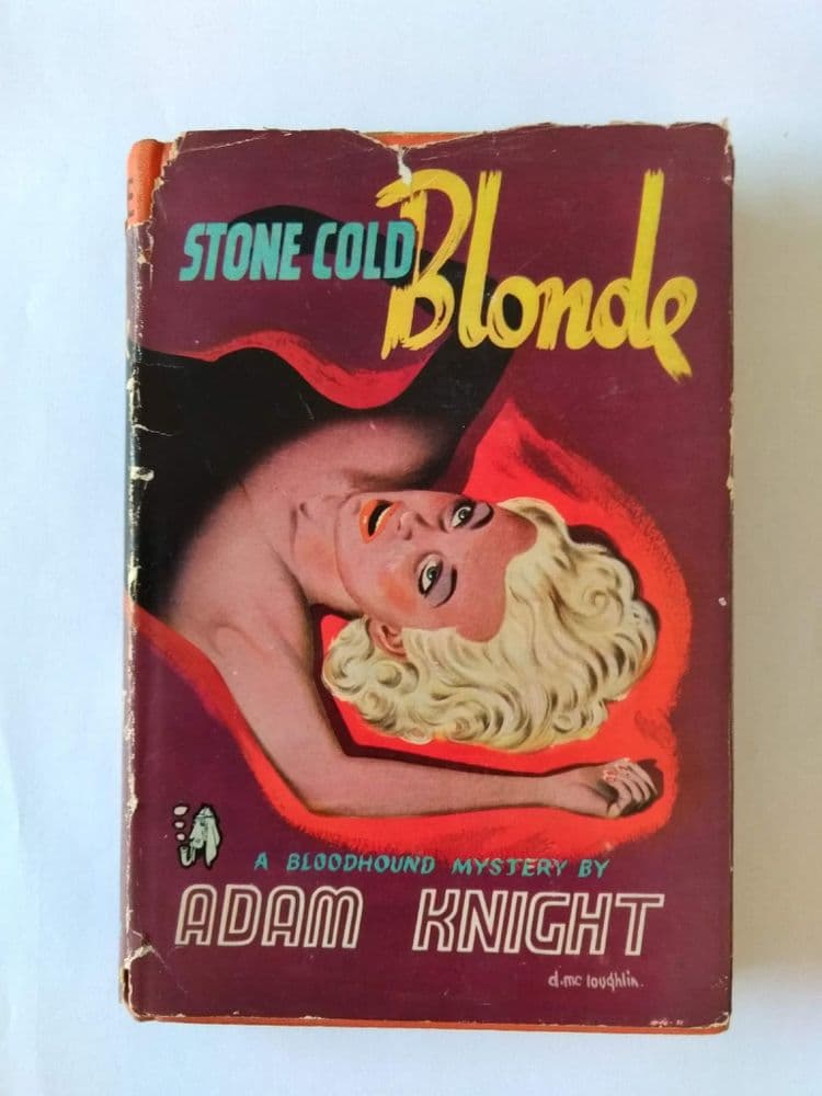 BOARDMAN BOOKS STONE COLD BLONDE by Adam KNIGHT Hardcover