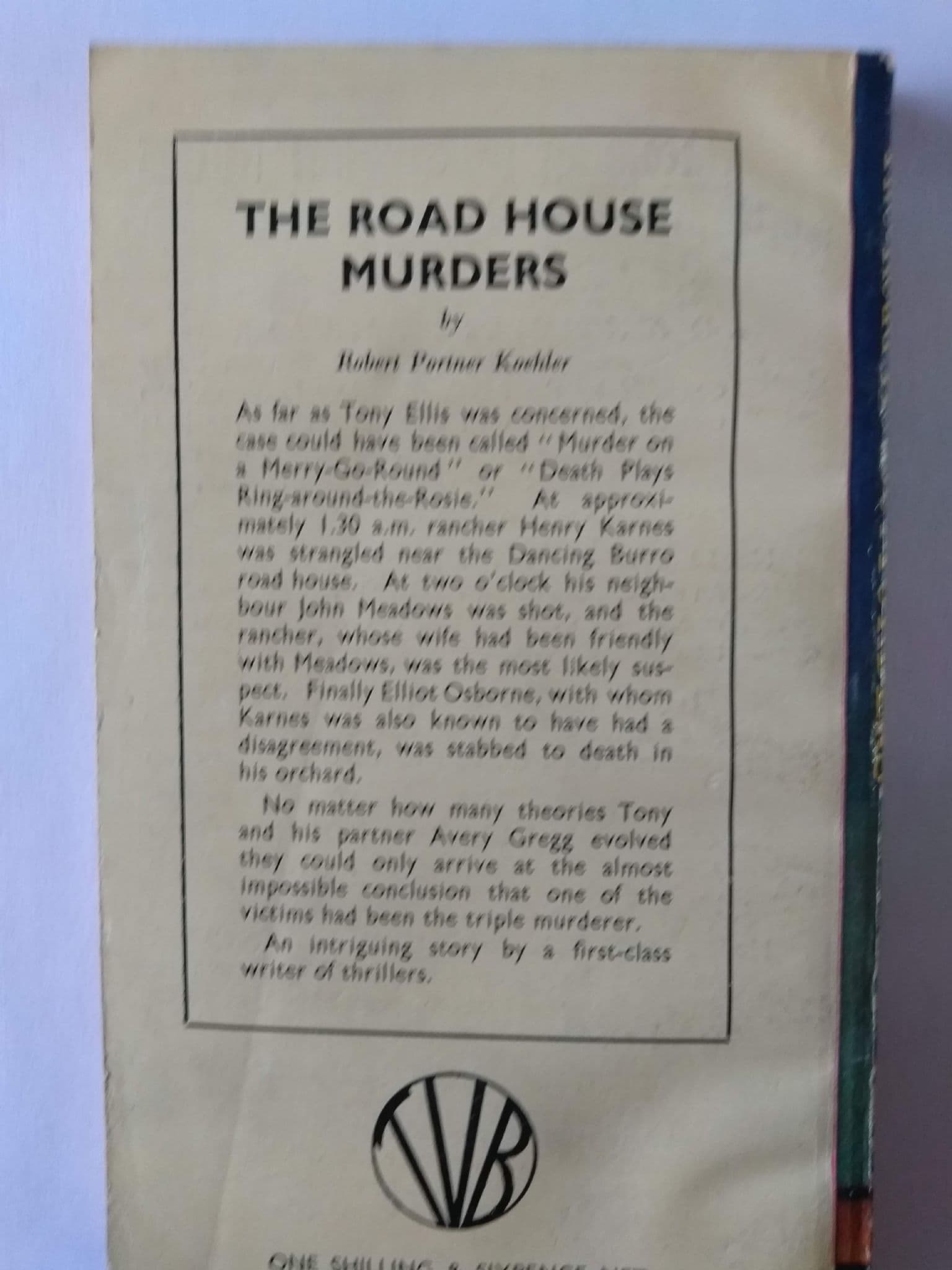 BOARDMAN BOOKS THE ROADHOUSE MURDERS BY ROBERT PORTNER KOEHLER NO47 ...