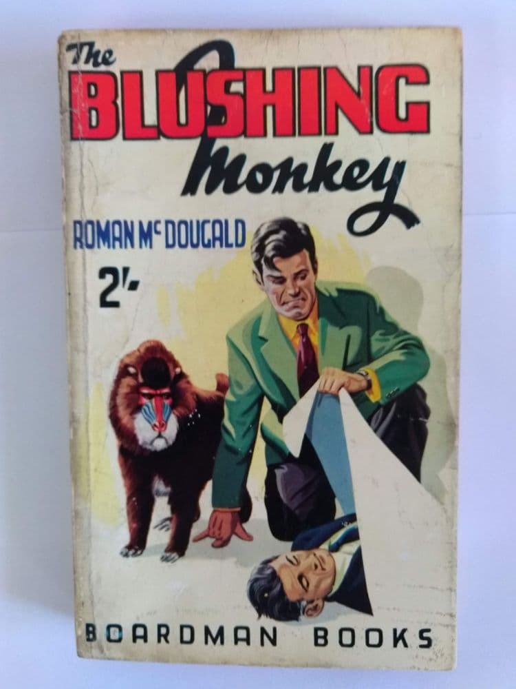 Boardman books The Blushing Monkey paperback by Roman McDougald