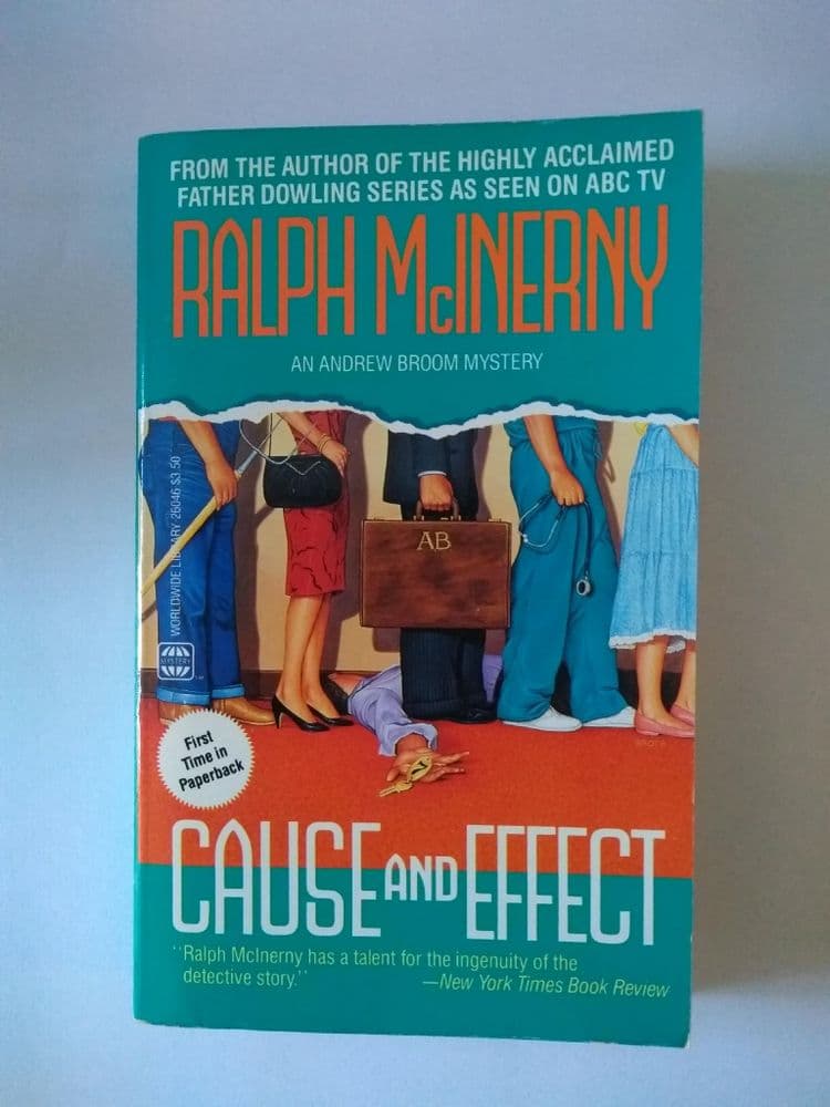 CAUSE AND EFFECT BY RALPH McINERNY PAPERBACK CAUSE AND EFFECT BY RALPH McINERNY PAPERBACK