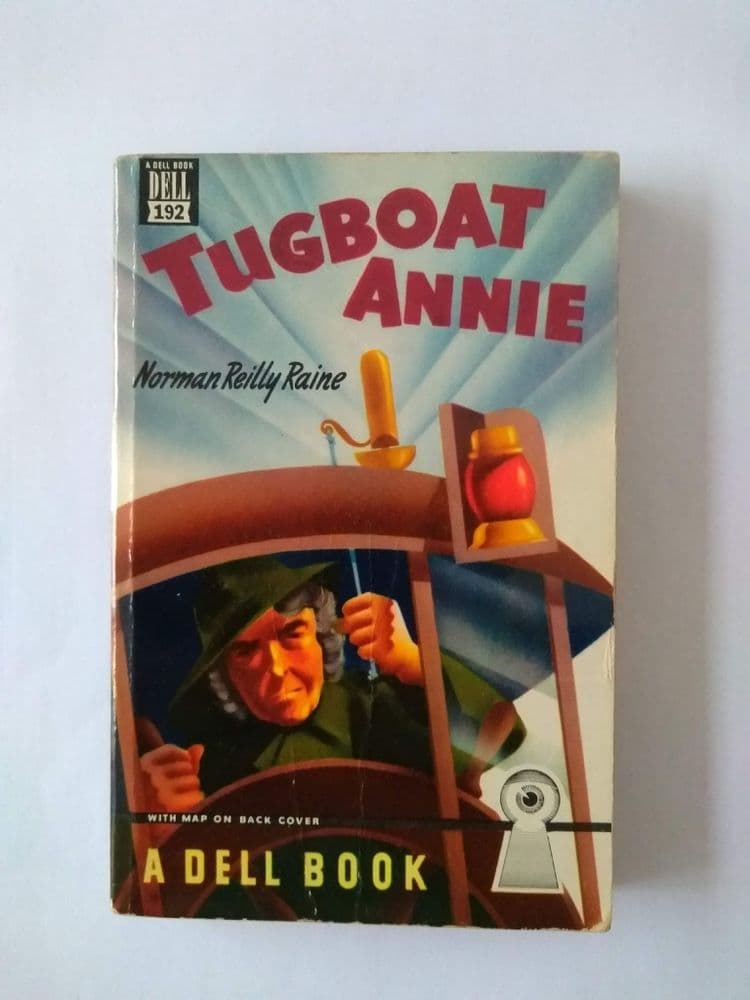 DELL MAPBACK TUGBOAT ANNIE BY NORMAN REILLY RAINE NO 192 PAPERBACK