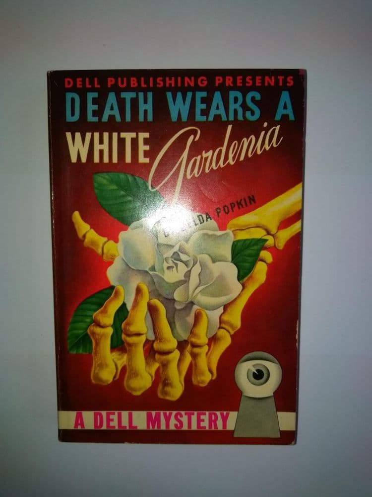 DELL MAPBACK Death wears a white Gardenia paper back by Zelda Popkin