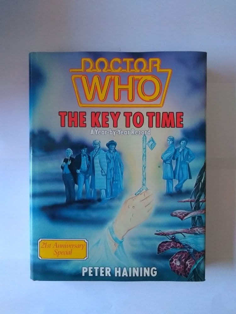 DOCTOR WHO THE KEY TO TIME by Peter HAINING Signed Hardcover